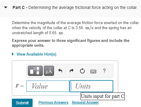 Solved Part C - Determining the average frictional force | Chegg.com