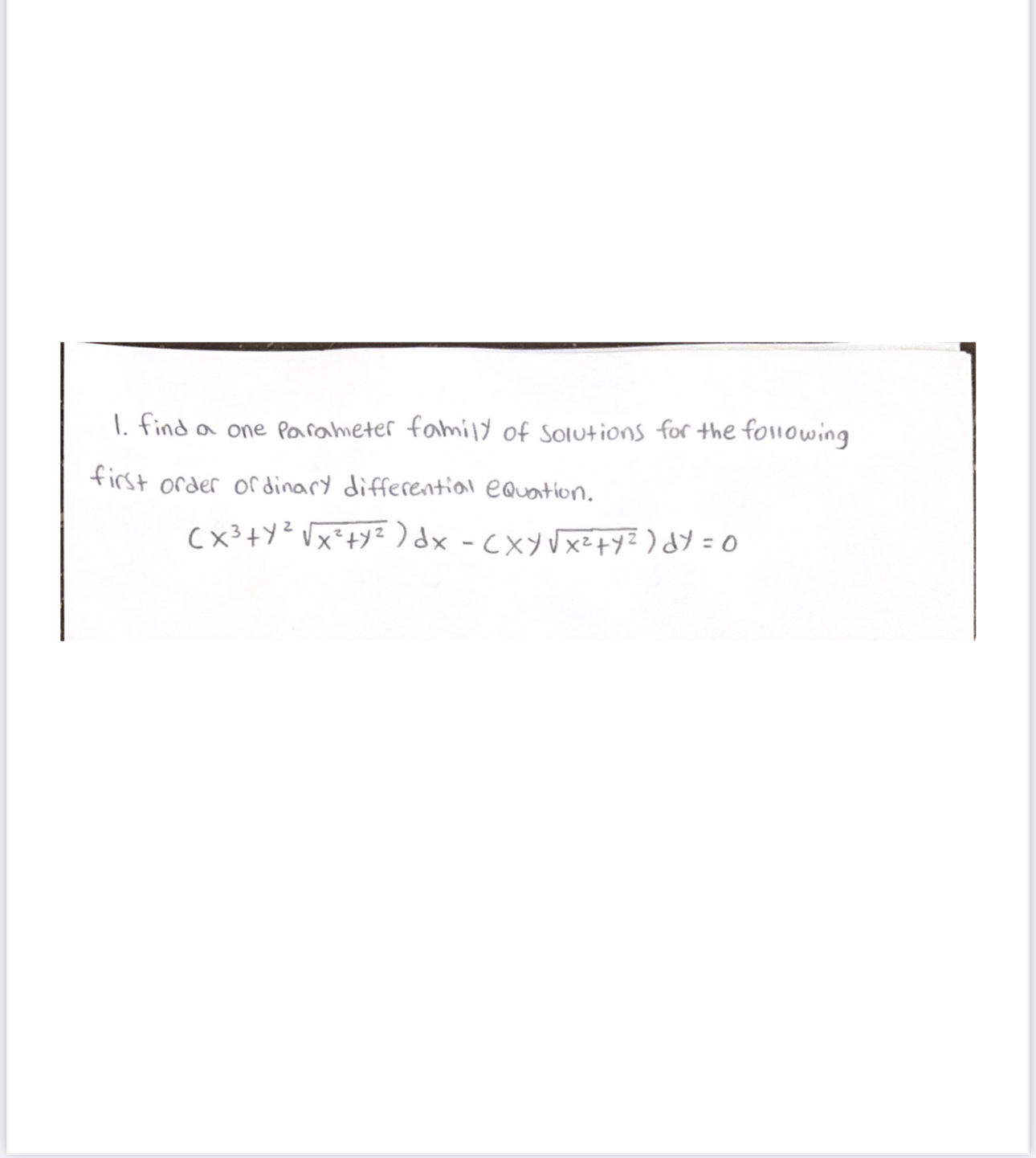 Solved 1. Find a one parameter family of solutions for the | Chegg.com