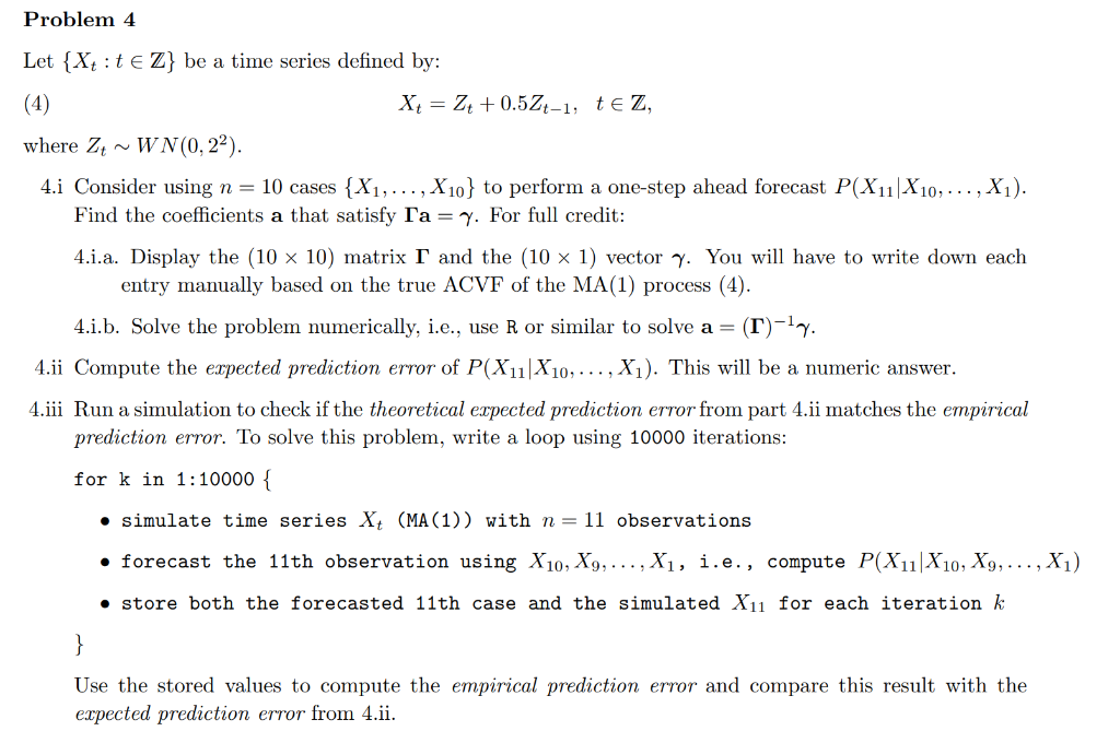 Solved Let {Xt:t∈Z} be a time series defined by: | Chegg.com