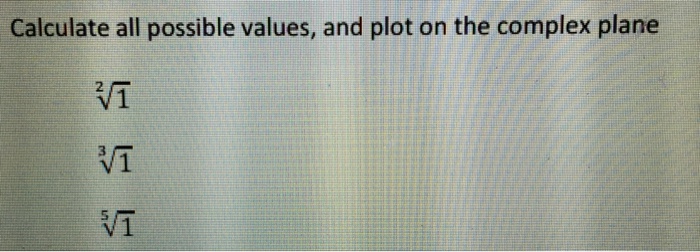 Solved Calculate all possible values, and plot on the | Chegg.com