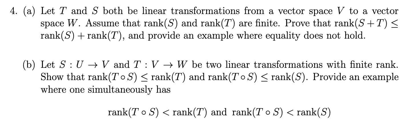 Solved (a) Let T and S both be linear transformations from a | Chegg.com