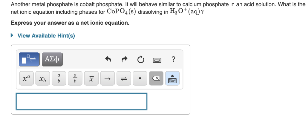 Solved Another metal phosphate is cobalt phosphate. It will | Chegg.com