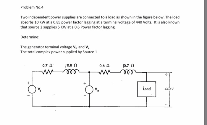 Solved Problem No.4 Two independent power supplies are | Chegg.com