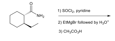 Solved 1) SOCl2, pyridine NH2 2) EtMgBr followed by H30* 3) | Chegg.com