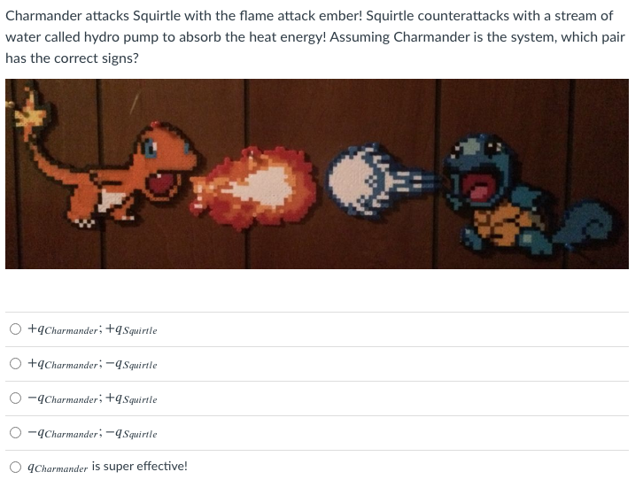 Solved Charmander attacks Squirtle with the flame attack | Chegg.com