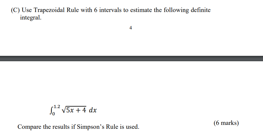 Solved (C) Use Trapezoidal Rule with 6 intervals to estimate | Chegg.com