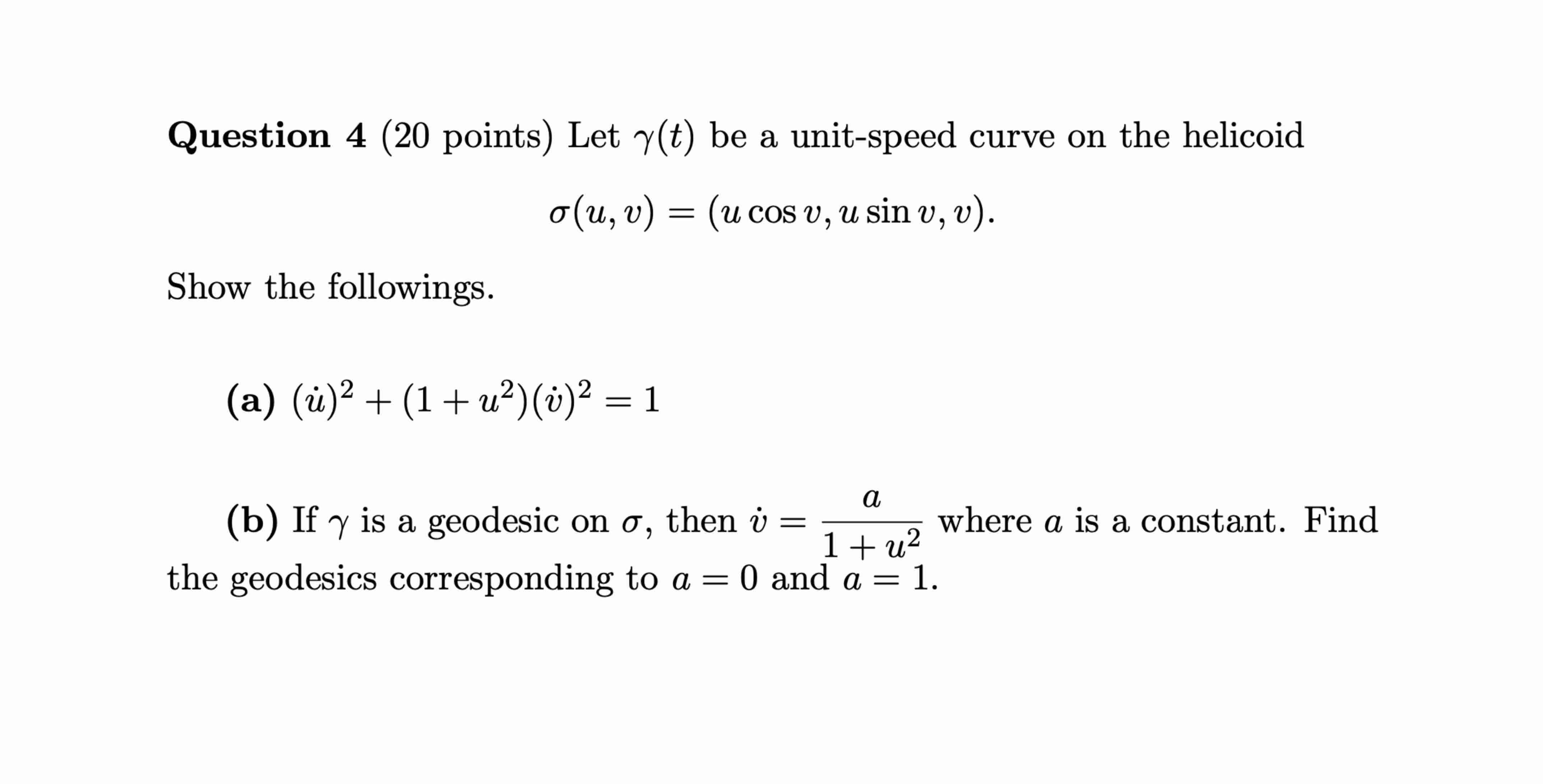 Solved Let γ(t) be ﻿a unit-speed curve on ﻿the | Chegg.com
