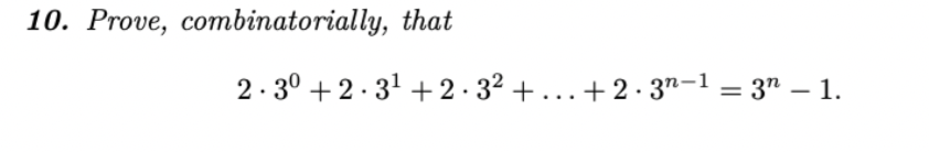 Solved 10. Prove, combinatorially, that | Chegg.com