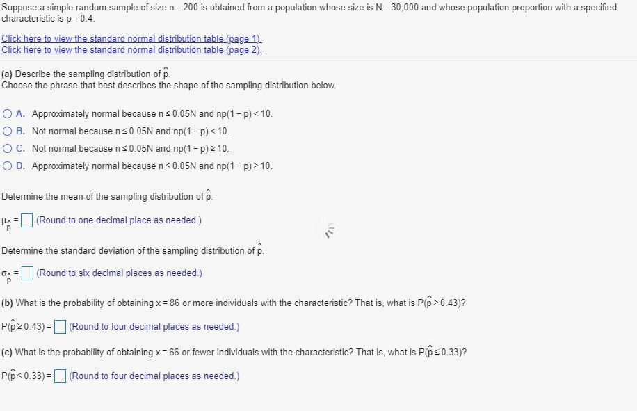 Solved Suppose a simple random sample of size n = 200 is | Chegg.com