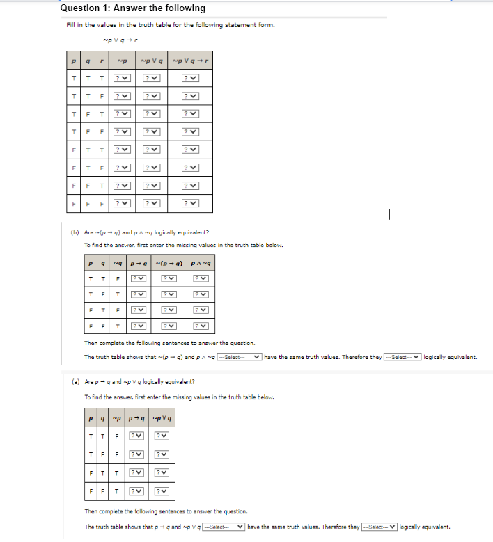 Solved Fill in the values in the truth table for the | Chegg.com