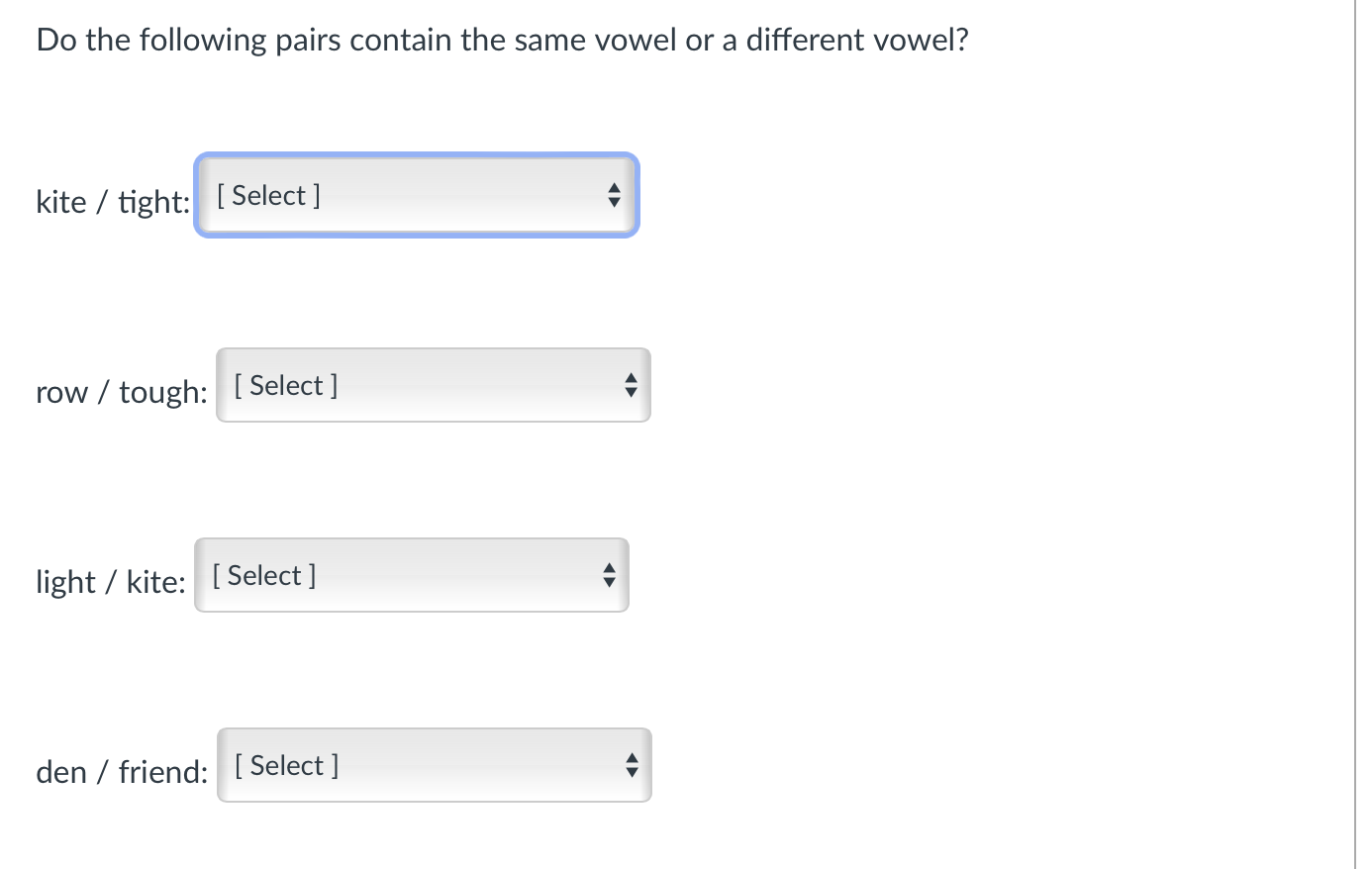 Do the following pairs contain the same vowel or a | Chegg.com