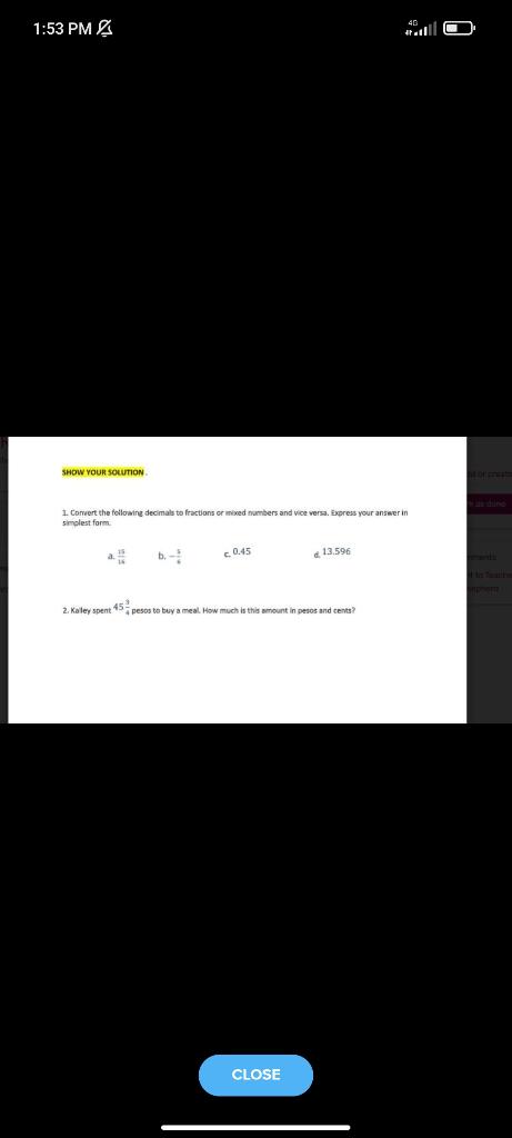 Solved 40 1:53 PM & SHOW YOUR SOLUTION 1. Corwert the | Chegg.com Solved 40 1:53 PM & SHOW YOUR SOLUTION 1. Corwert the | Chegg.com