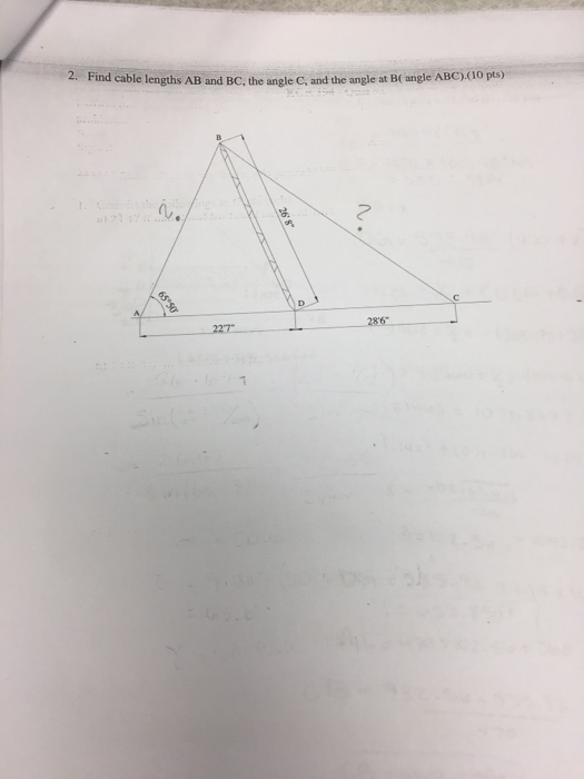 Solved Find cable lengths AB and BC, the angle C, and the | Chegg.com