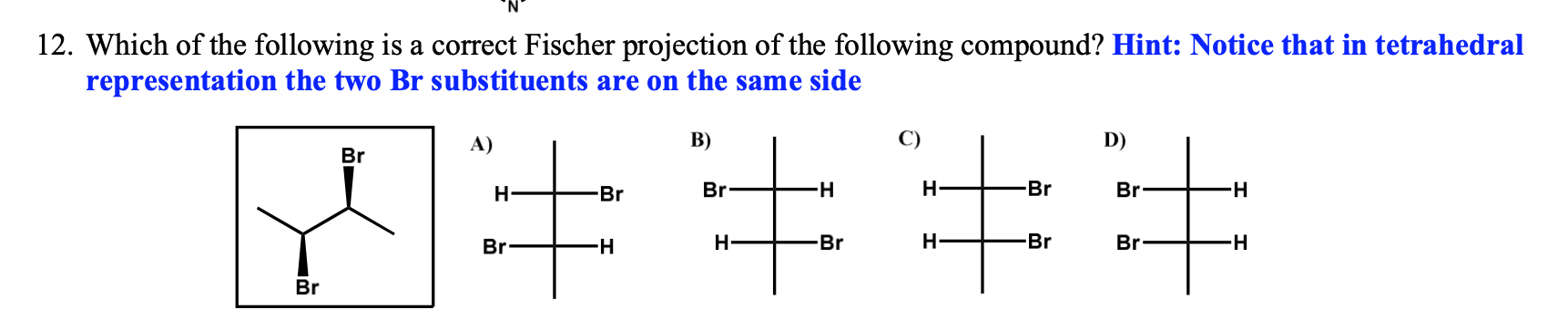 Solved Which of the following is a correct Fischer | Chegg.com