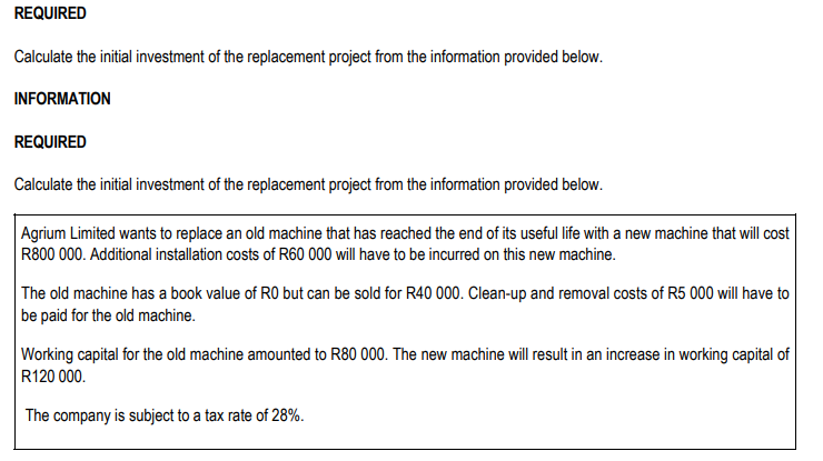 Solved REQUIRED Calculate the initial investment of the | Chegg.com
