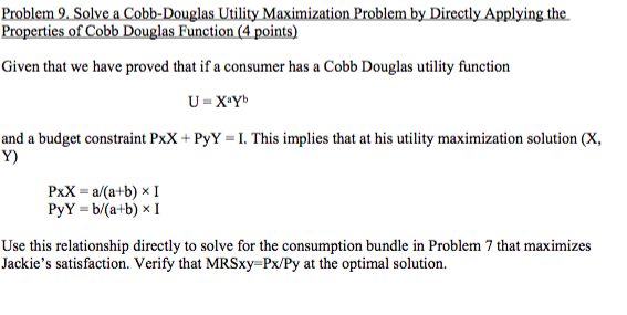 Solved Properties of Cobb Douglas Function (4 points) Given | Chegg.com