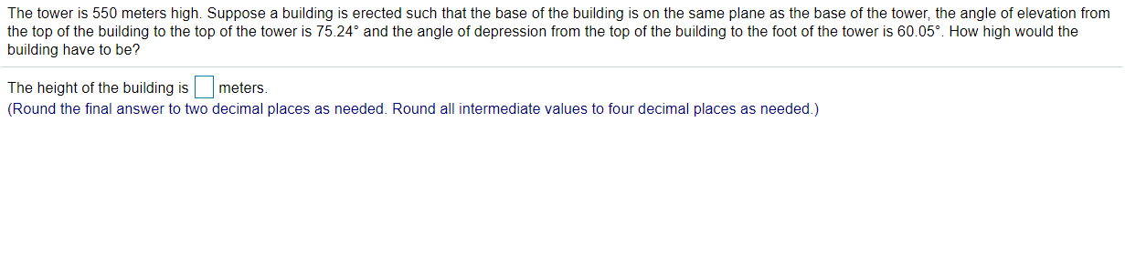 Solved The tower is 550 meters high. Suppose a building is | Chegg.com