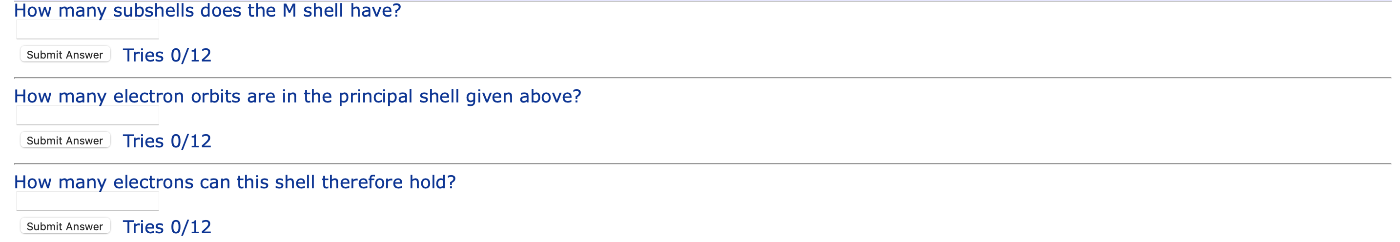 Solved How many subshells does the M shell have? Submit | Chegg.com