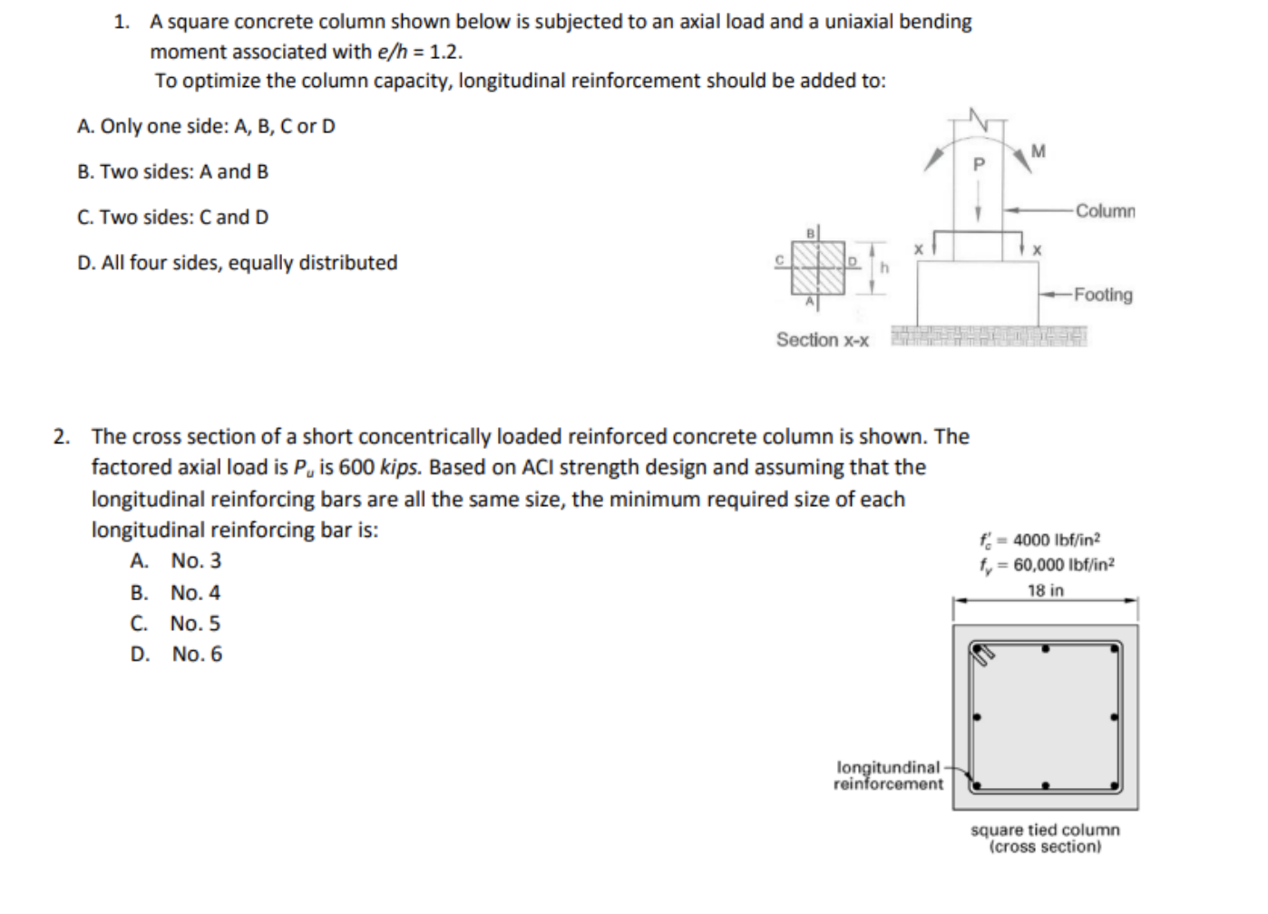 Solved 1. A square concrete column shown below is subjected | Chegg.com