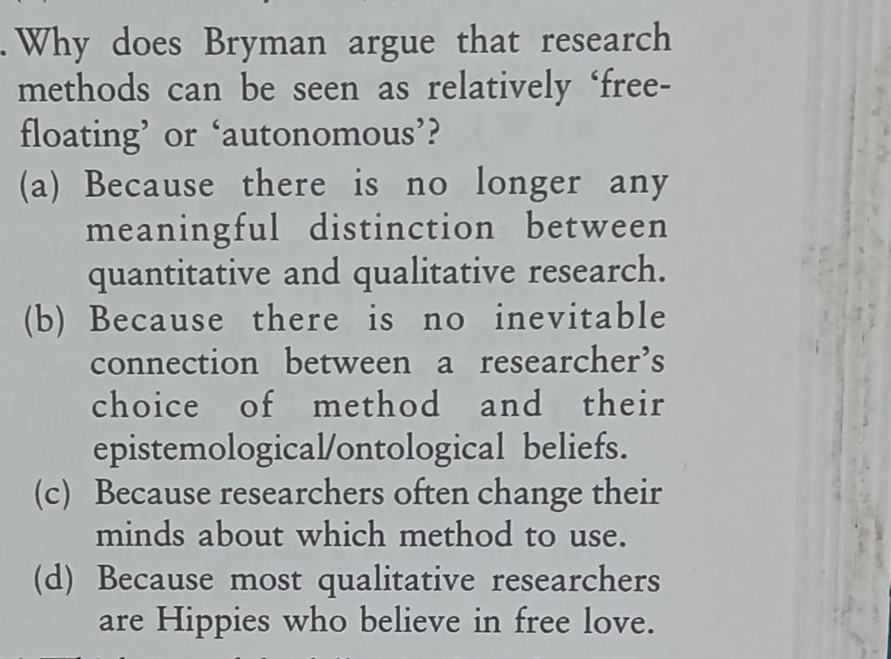 Solved Why does Bryman argue that research methods can be | Chegg.com
