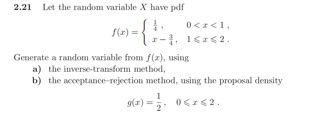 Solved 2.21 Let the random variable X have pdf | Chegg.com