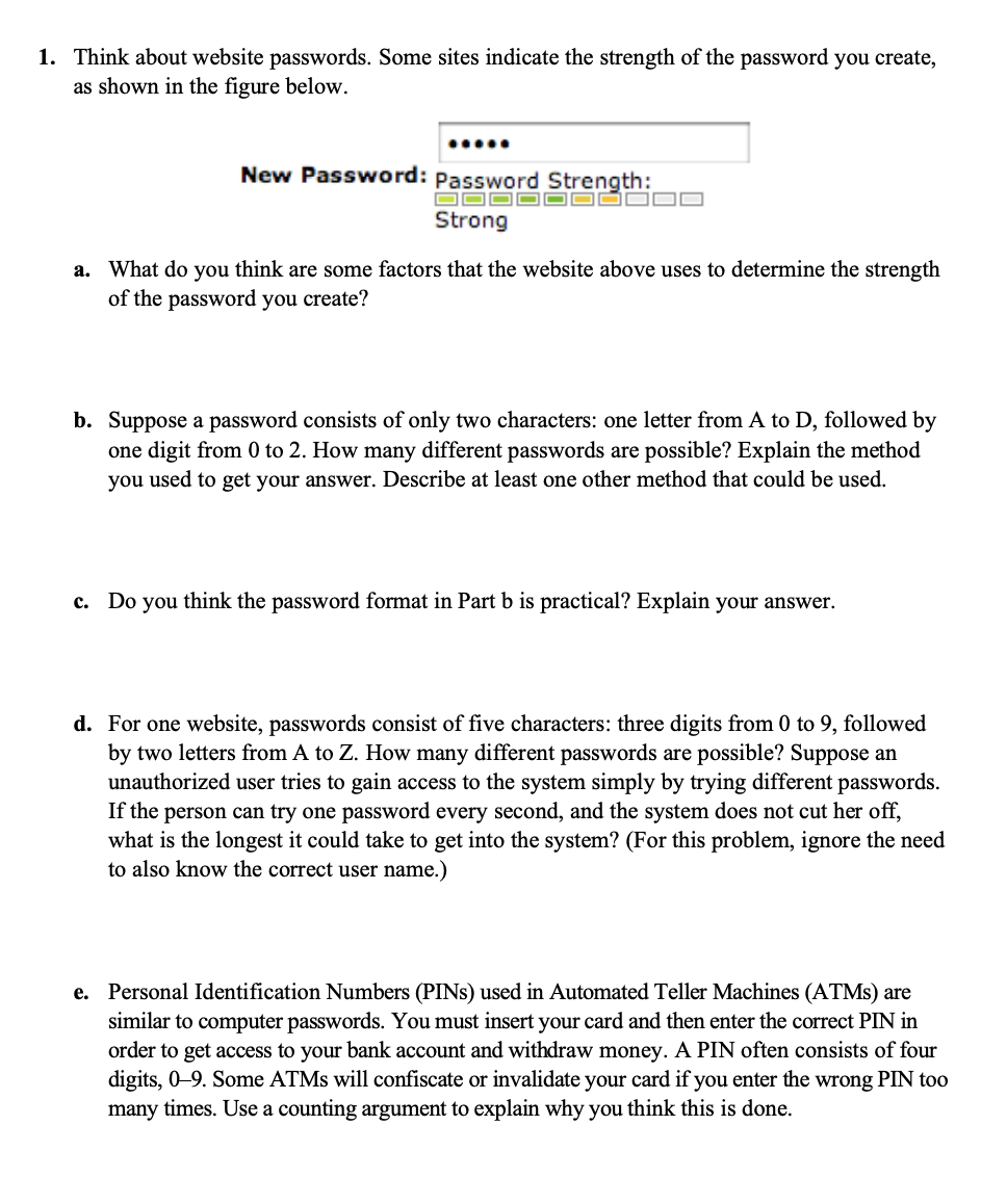 Solved 1. Think about website passwords. Some sites indicate | Chegg.com