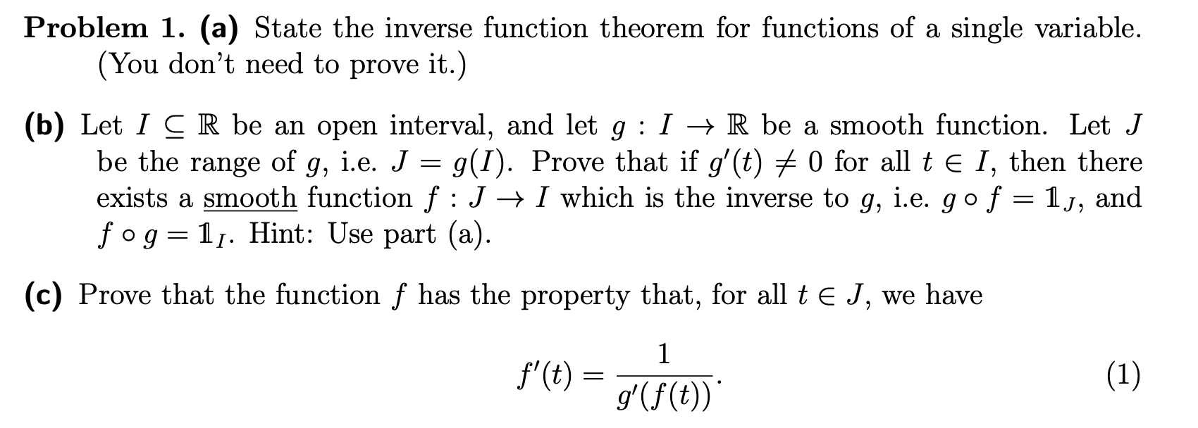 Solved Problem 1. (a) State the inverse function theorem for | Chegg.com