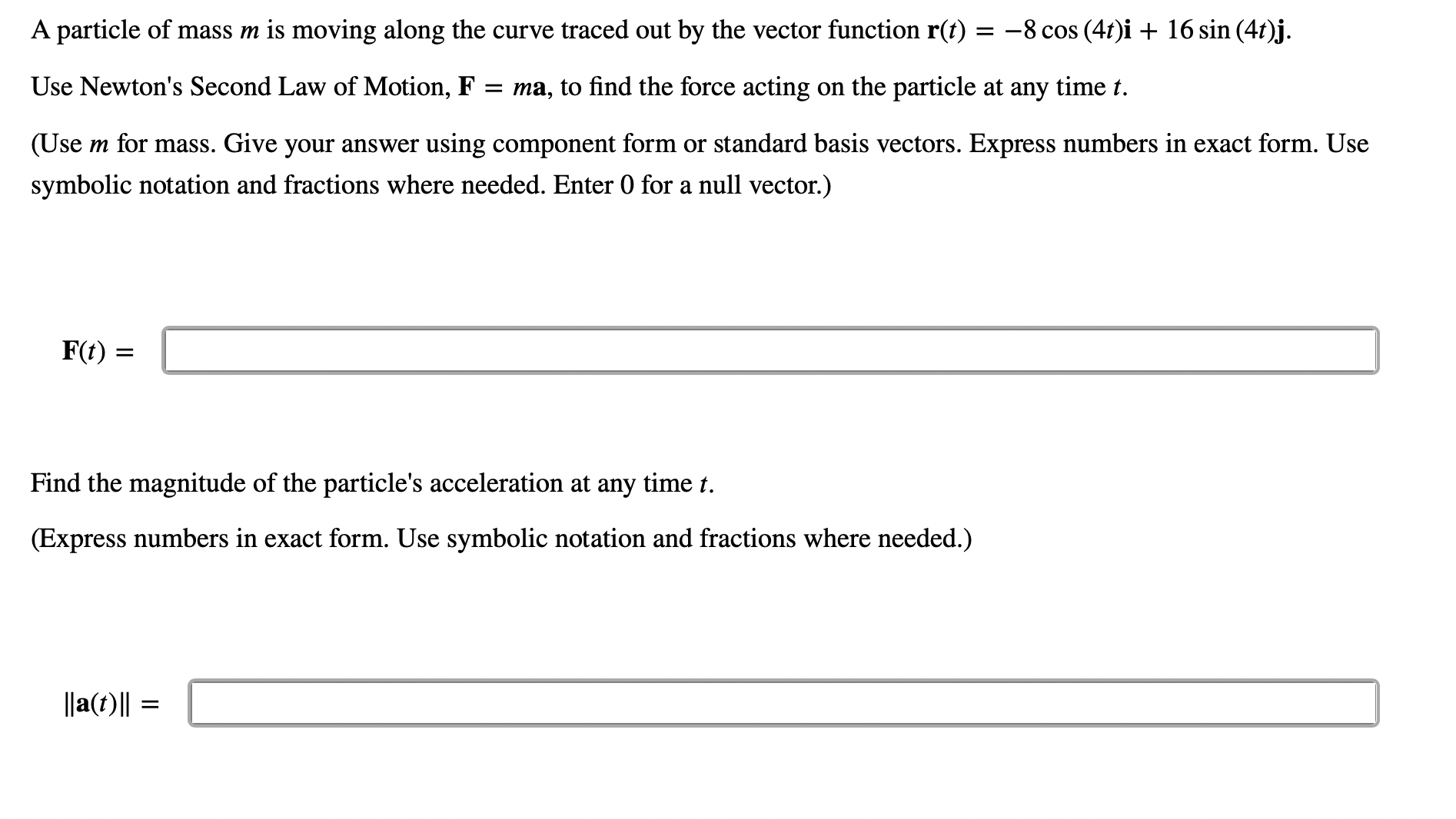 Solved A particle of mass m is moving along the curve traced | Chegg.com