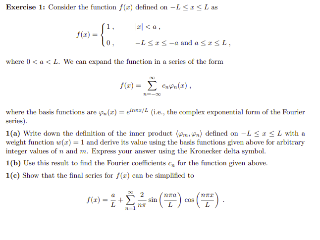 Solved Exercise 1: Consider the function f(x) defined on -L | Chegg.com