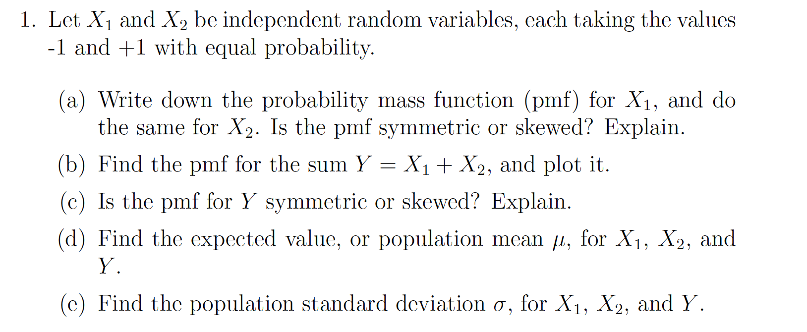 Solved 1. Let X1 and X2 be independent random variables, | Chegg.com