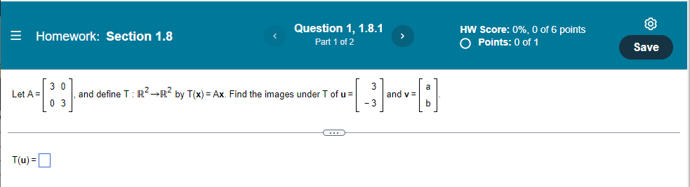 Solved Homework Section 1 8 Let A T U 30 03 Question