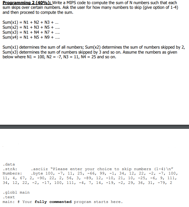 Solved Programming 2(4090): Write a MIPS code to compute the | Chegg.com