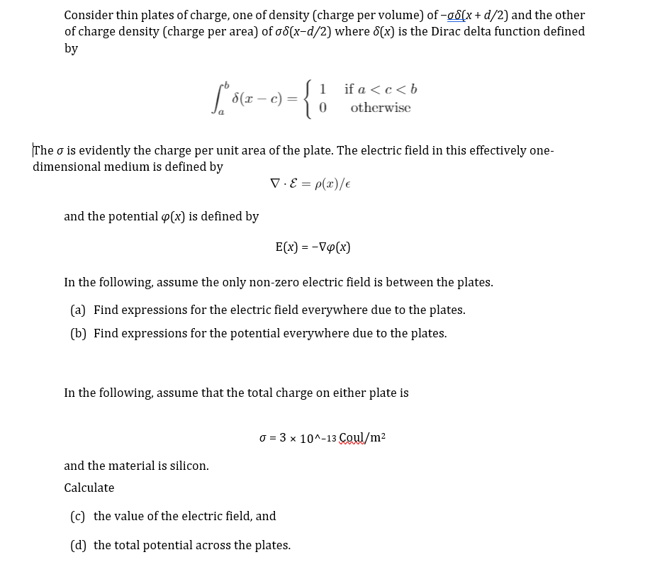 Solved Consider thin plates of charge, one of density | Chegg.com