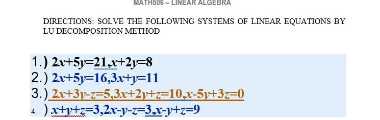 Solved MATH506 - LINEAR ALGEBRA DIRECTIONS: SOLVE THE | Chegg.com
