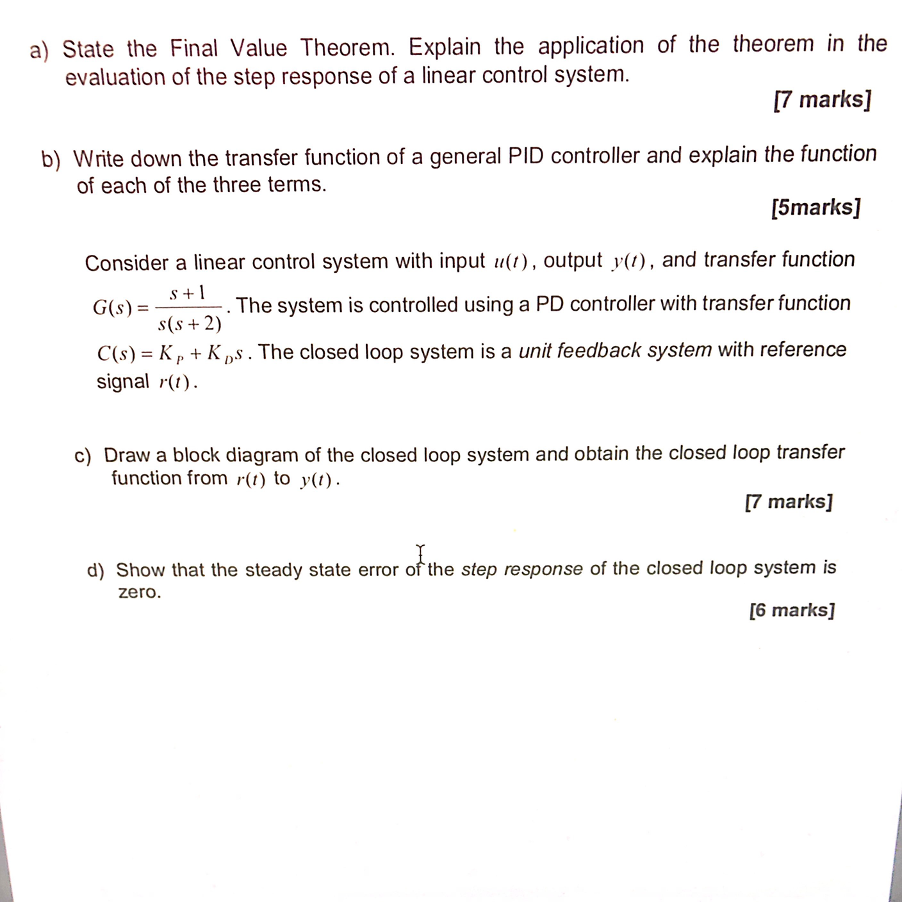 Solved a) State the Final Value Theorem. Explain the | Chegg.com