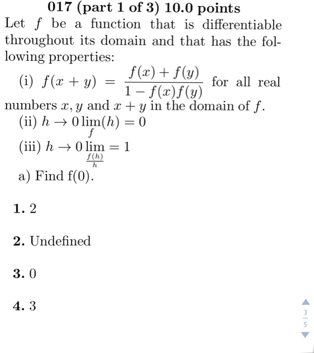 Solved 017 (part 1 of 3) 10.0 points Let f be a function | Chegg.com