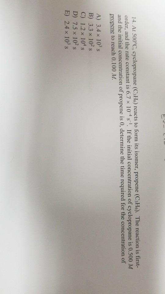 Solved 14. At 500°C, cyclopropane (C3H6) reacts to form its | Chegg.com