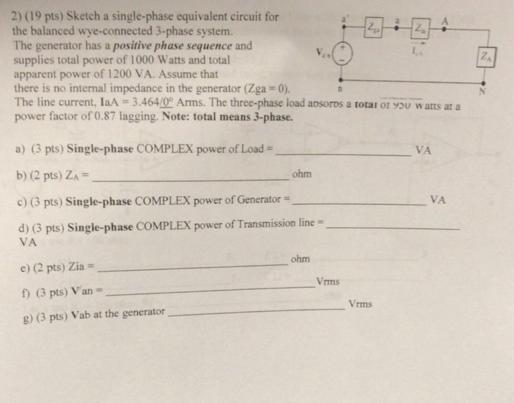 Solved 2) (19 pts) Sketch a single-phase equivalent circuit | Chegg.com