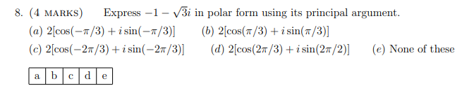 Solved 8. (4 MARKS) Express −1−3i in polar form using its | Chegg.com