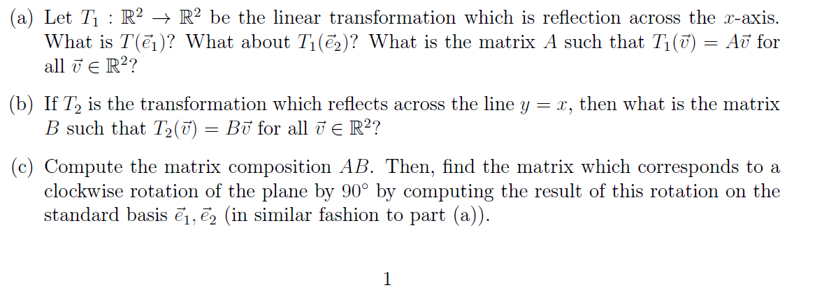 Solved (a) Let T1 : R2 + R2 be the linear transformation | Chegg.com