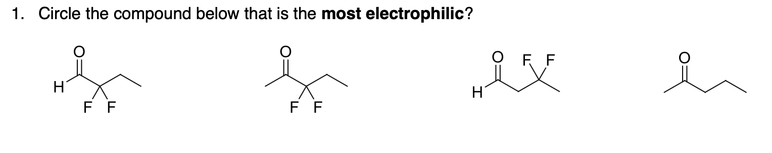 Solved 1. Circle the compound below that is the most | Chegg.com Solved 1. Circle the compound below that is the most | Chegg.com