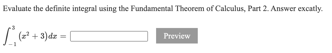 Solved Evaluate the definite integral using the Fundamental | Chegg.com
