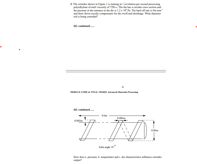 Solved The extruder shown in Figure 1 ﻿is running at 1 | Chegg.com
