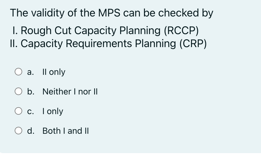 Solved The validity of the MPS can be checked by I. Rough | Chegg.com