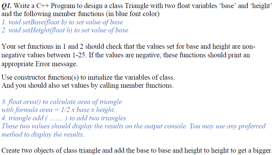 Solved Q1. Write a C++ Program to design a class Triangle | Chegg.com