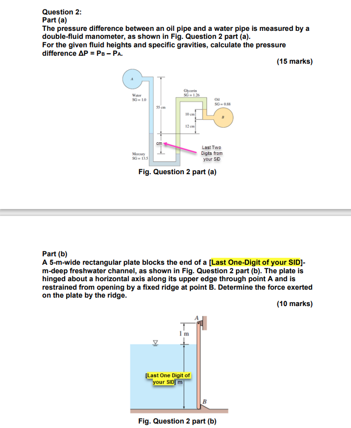 Solved Question 2:Part (a)The pressure difference between an | Chegg.com