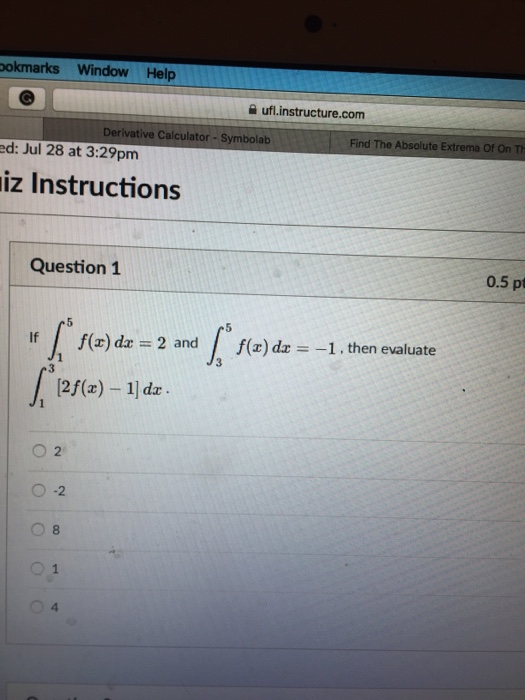 Solved If integral^5_1 f(x) dx = 2 and integral^5_3 f(x) dx | Chegg.com Solved If integral^5_1 f(x) dx = 2 and integral^5_3 f(x) dx | Chegg.com
