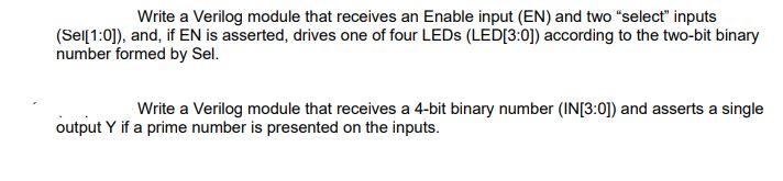 Solved Write a Verilog module that receives an Enable input | Chegg.com