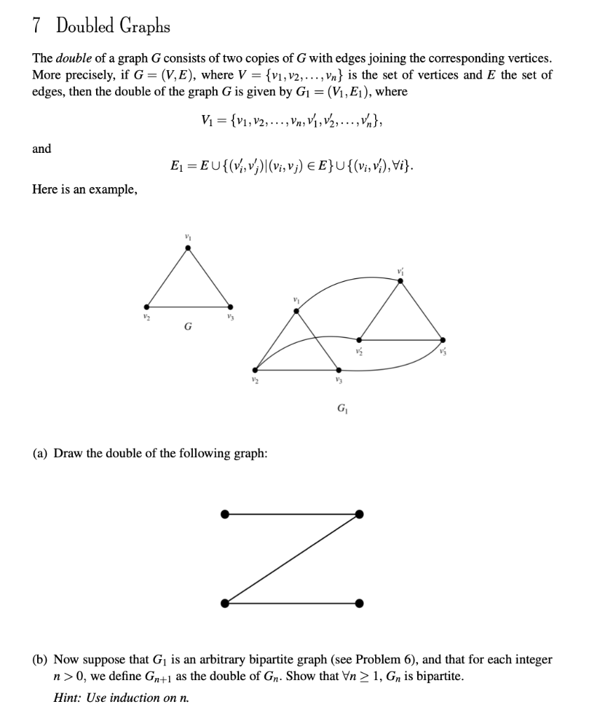 7 Doubled Graphs The double of a graph G consists of | Chegg.com