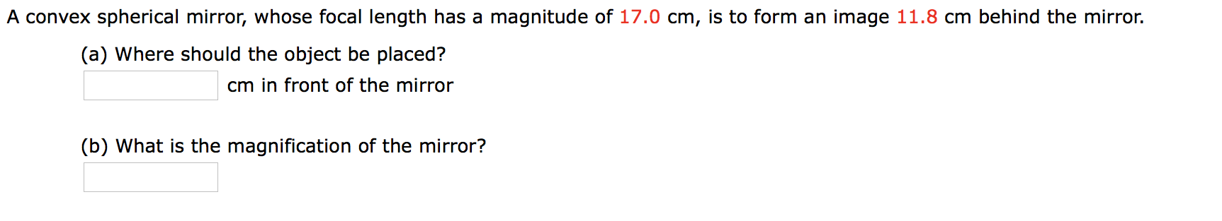 Solved A convex spherical mirror, whose focal length has a | Chegg.com